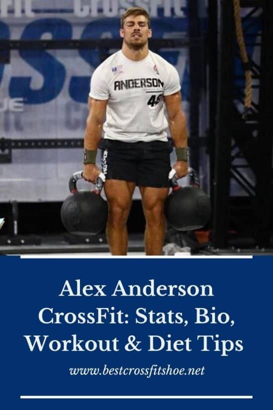 Alex Anderson CrossFit: Training, Diet, Tips and Results