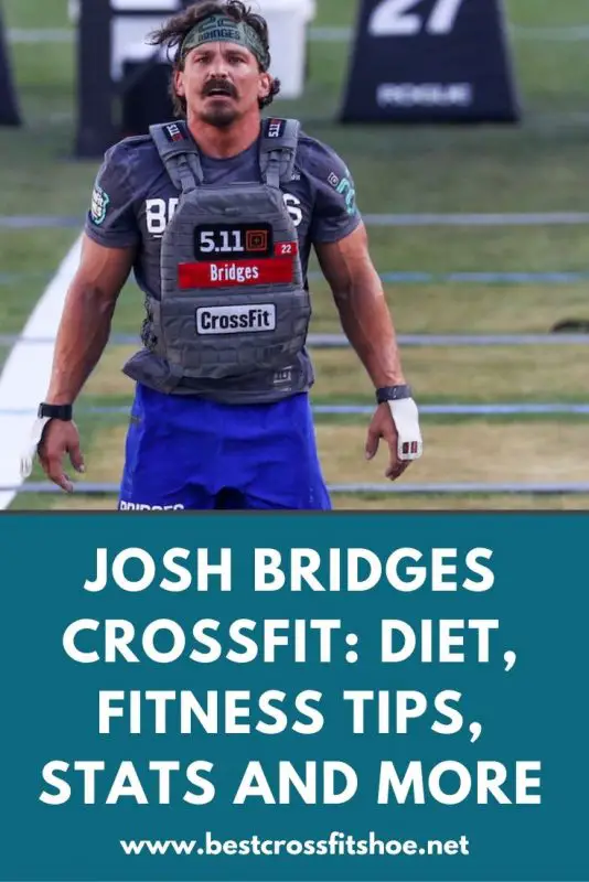 Josh Bridges, Former Navy Seal & CrossFit Athlete: Diet, Stats, Height