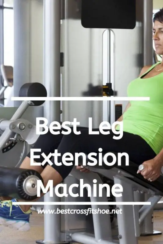 Best Leg Extension Machine for Leg Curls at Home - Crossfit Guide